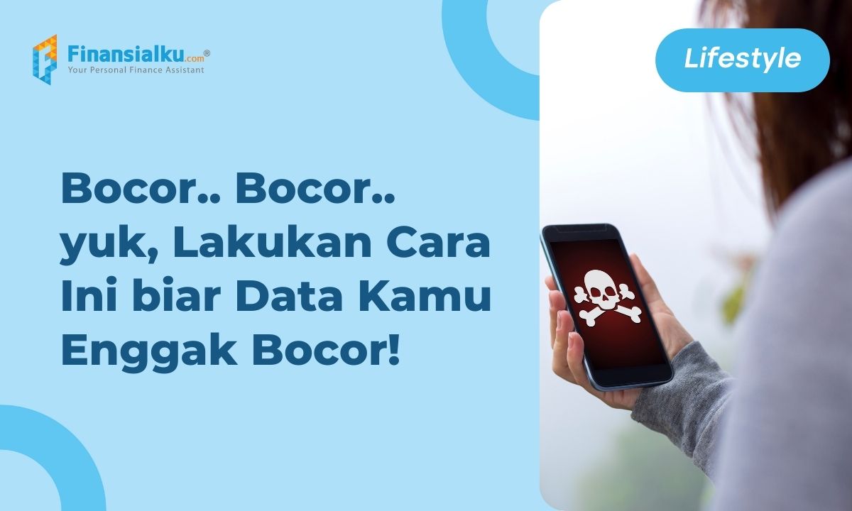 6 Cara Melindungi Data Pribadi di Sini! | KASKUS